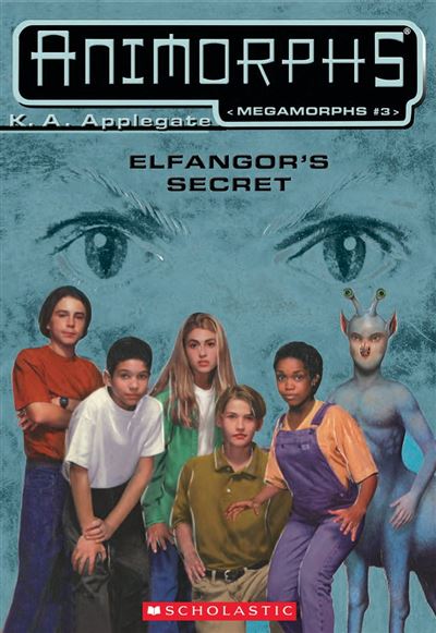 Elfangor's Secret (Animorphs Megamorphs #3) - ebook (ePub) - Katherine ...