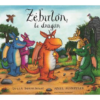 Zébulon le Dragon - Zébulon le dragon - Julia Donaldson, Anne Krief ...