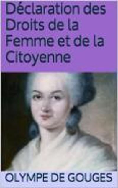Déclaration des Droits de la Femme et de la Citoyenne - ebook (ePub ...
