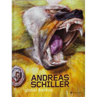 Andreas schiller: global backup - relié - Collectif - Achat Livre | fnac