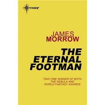 The Eternal Footman - ebook (ePub) - James Morrow - Achat ebook | fnac