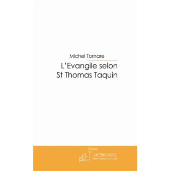 L'Evangile selon St Thomas Taquin - broché - Michel Tornare - Achat ...