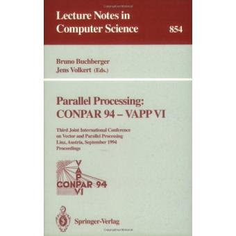 Parallel processing : CONPAR '94 - VAPP VI Third Joint International ...