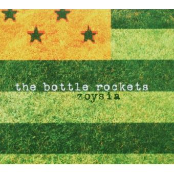 Zoysia - Bottle Rockets - CD album - Achat & prix | fnac