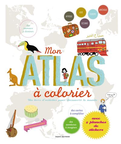 Mon atlas à colorier - broché - Charlotte LE BRETON, Delphine Mach ...