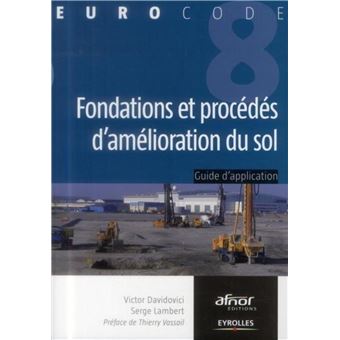Fondations et procédés d'amélioration du sol Guide d'application de l ...