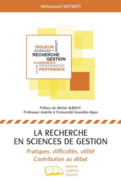 La Recherche En Sciences De Gestion Pratiques Difficultés Utilité