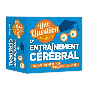 Une question par jour d'entraînement cérébral 2018 - cartonné ...