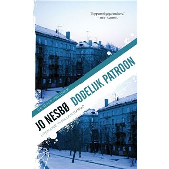 Oslo-Trilogie - Tome 5 - Dodelijk patroon - Jo Nesbo, Auteur, Annelies De Vroom - broché - Achat ...