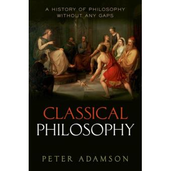 Classical philosophy - Poche - Peter Adamson - Achat Livre ou ebook | fnac