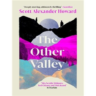 The other valley - Poche - Scott Alexander Howard - Achat Livre ou ...