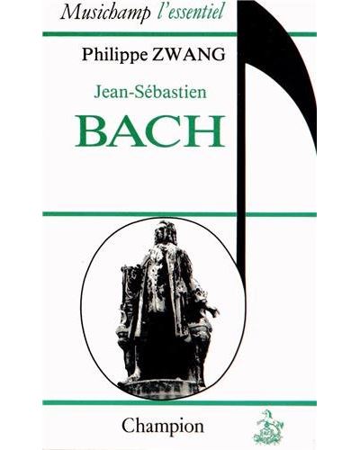Jean sebastien bach - broché - Philippe Zwang - Achat Livre | fnac