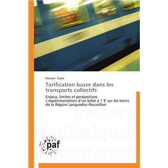 Tarification basse dans les transports collectifs - broché - FEYTE-R - Achat Livre | fnac