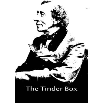The Tinder Box - ebook (ePub) - Hans Christian Andersen - Achat ebook ...