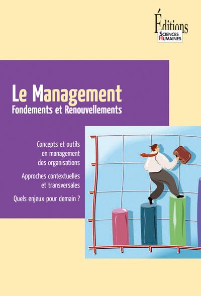 Le Management. Fondements et renouvellements - relié - Géraldine ...