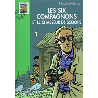 Les Six Compagnons - Les Six Compagnons 22 - Les Six Compagnons et le ...