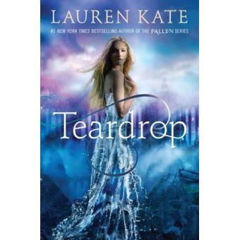 Teardrop - Poche - Lauren Kate - Achat Livre | fnac