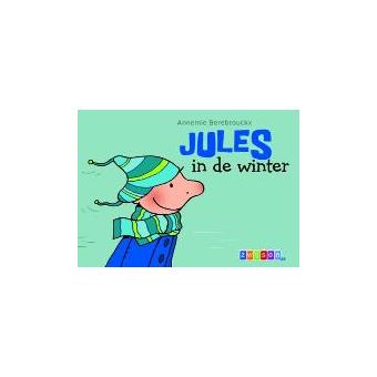 Dag Jules ! - Jules in de winter - Annemie Berebrouckx - broché - Achat ...