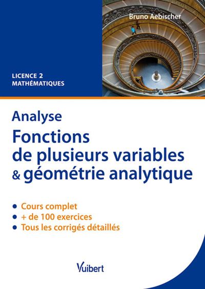 Analyse : Fonctions de plusieurs variables et géométrie analytique ... Analyse : Fonctions de plusieurs variables et géométrie analytique ...