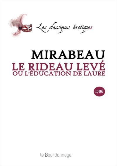 Le Rideau levé L'Éducation de Laure - broché - Honoré-Gabriel Riqueti ...
