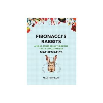 FIBONACCI'S RABBITS - broché - Adam Hart-Davis - Achat Livre | fnac