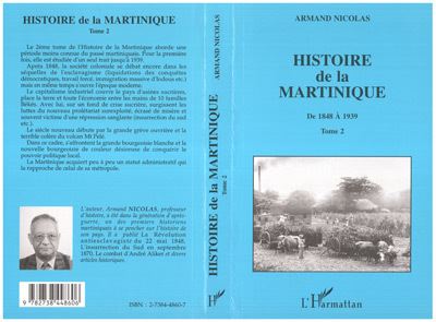 Histoire de la Martinique Tome 2 - De 1848 à 1939 Tome 2 - broché ...