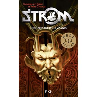 Strom - Tome 4 - Strom - Le démon aux mille visages - Emmanuelle de ...
