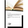 Le gouvernorat de Gabriel-Louis Angoulvant en Côte dIvoire: 1908-1916 ...