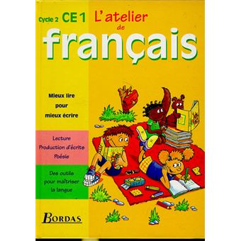 Atelier de francais cycle 2 ce1 livre de l'eleve - Collectif, Livre ...
