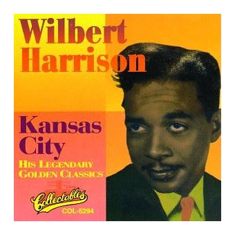 Kansas city - Wilbert Harrison - CD album - Achat & prix | fnac