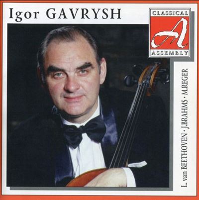 Beethoven - Brahms - Reger : Sonates et Suite pour violoncelle / Igor ...