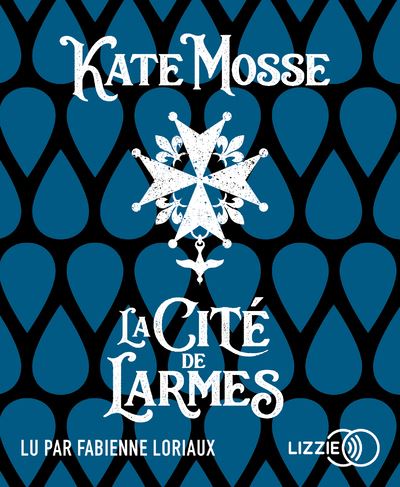 La Cité de larmes 1 CD audio - Texte lu (CD) - Kate Mosse, Caroline ...
