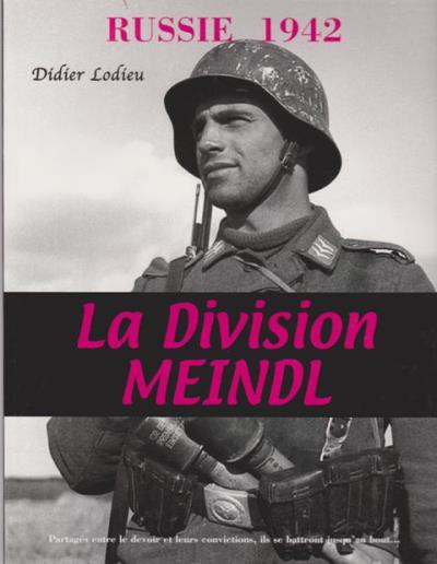 La Division Meindl - broché - Didier Lodieu - Achat Livre | fnac