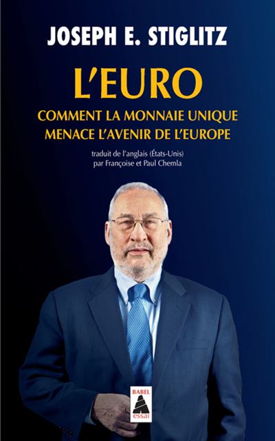 L'Euro : comment la monnaie unique menace l'avenir de l'Europe - Poche ...
