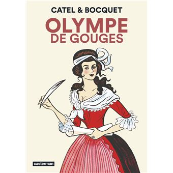 Olympe de Gouges Nouvelle edition 2021 - relié - Cathy Muller, José ...