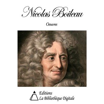 Oeuvres de Nicolas Boileau - ebook (ePub) - Nicolas Boileau - Achat ...