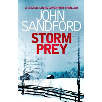 Storm prey - Poche - John Sandford - Achat Livre ou ebook | fnac