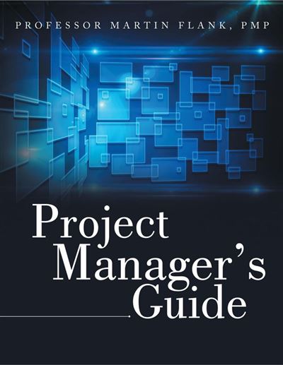 Project Manager's Guide - ebook (ePub) - Professor Martin Flank PMP ...