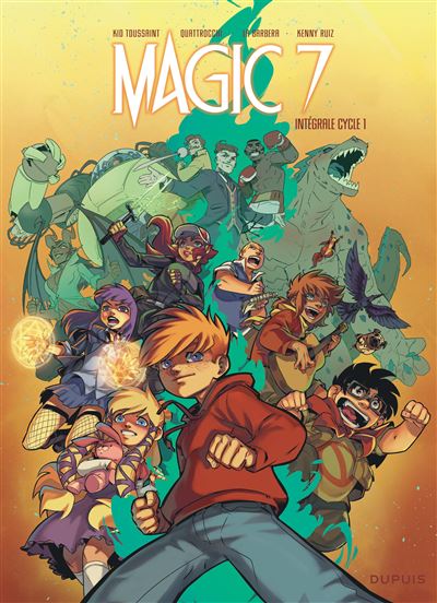 Magic 7 - Tome 1 - Magic 7 ? L'intégrale - Magic 7 intégrale du cycle 1 ...