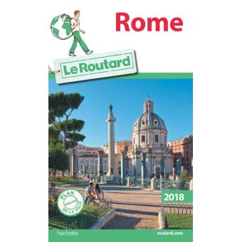 Guide du Routard Rome 2018 Edition 2018 - broché - Collectif - Achat ...