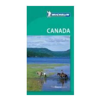 GUIDES VERTS/GROEN MICHELIN - Michelin Green Guide Canada - MICHELIN ...