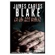 La loi des wolfe - broché - James Carlos Blake, François Guérif ...