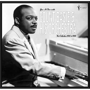Jive At Five : The Collection 1937-1939 - Count Basie & His Orchestra - Vinyle album - Achat ...