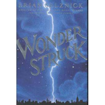 Wonderstruck - broché - Brian Selznick - Achat Livre ou ebook | fnac