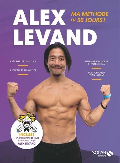 Alex Levand ma méthode en 30 jours ! - broché - Alex Levand, Anthony ...