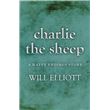 Charlie the Sheep - A Happy Endings Story - ebook (ePub) - Will Elliott ...