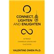 Connect, Lighten and Enlighten 46 Trance Channeled Lessons and 10 ...