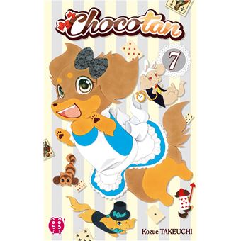 Chocotan - Tome 07 - Chocotan - Kozue Takeuchi, Kozue Takeuchi - broché ...
