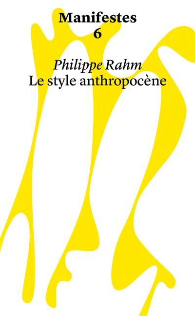 Le style anthropocène - broché - Philippe Rahm - Achat Livre | fnac