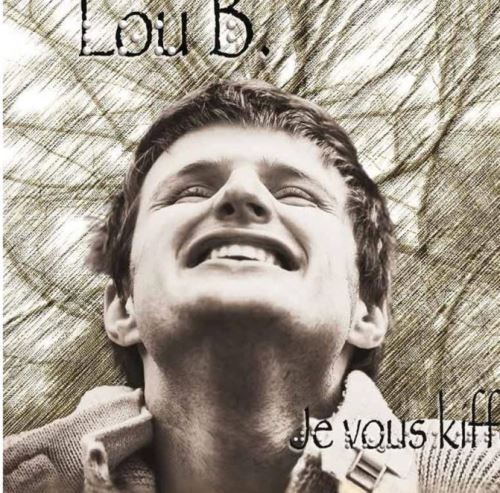 JE VOUS KIFFE/LETTRE A LOU/CD+DVD - Boland Lou - CD album - Achat ...